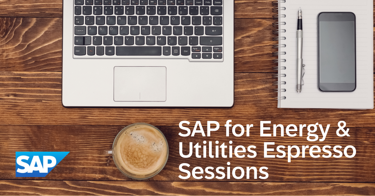 Sap Sap For Energy And Utilities Espresso Sessions